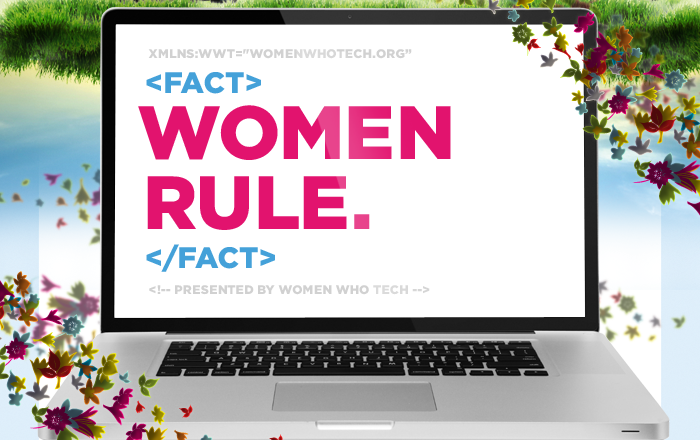 Infographic: Women Rule | Women Who Tech
